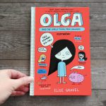 Olga and the smelly thing from nowhere | Elise Gravel