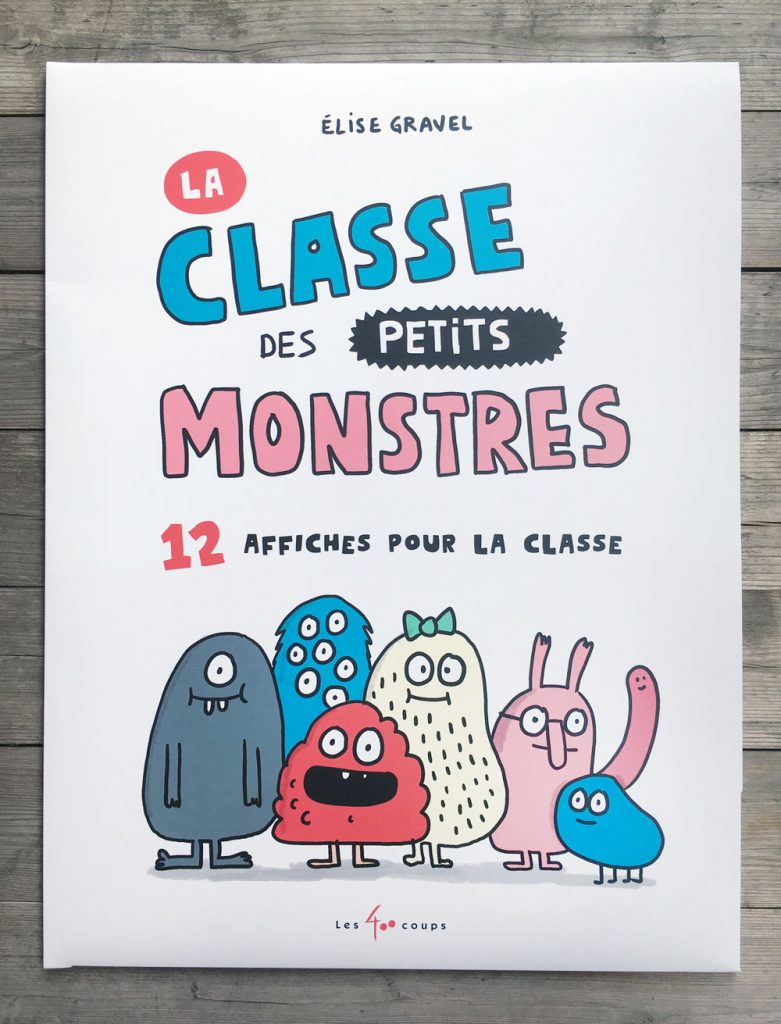 Affiches de classe | Elise Gravel